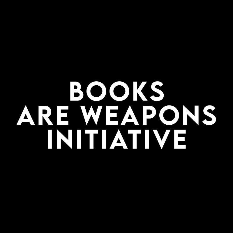 Books Are Weapons Initiative - www.kaepernick7.com